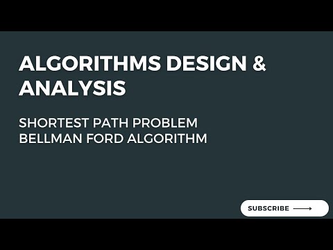 16.1 Bellman Ford Algorithm - Shortest Path Problem (1/2)