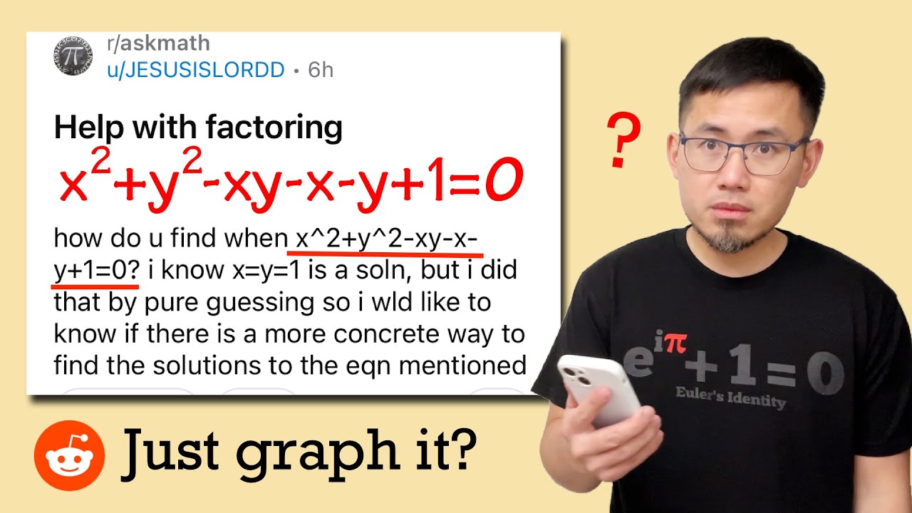 Help with factoring! The graph to this equation is just a ______. Reddit r/askmath