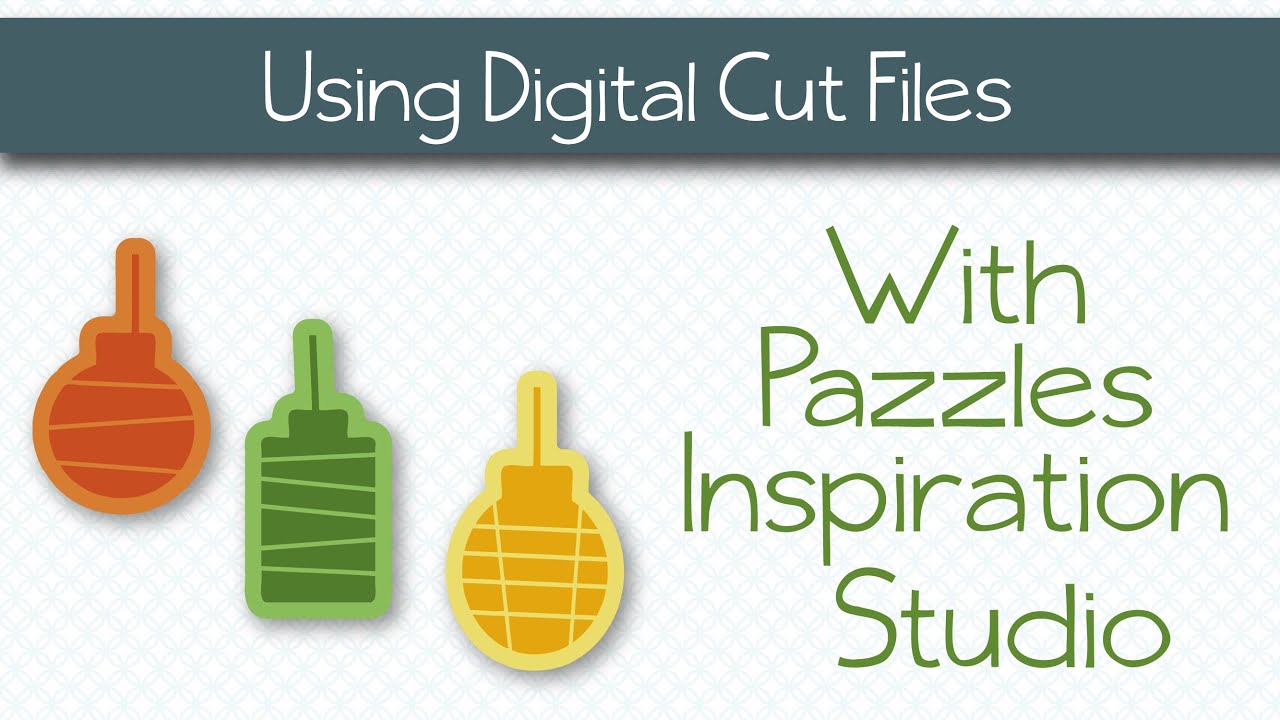 Using Technique Tuesday Digital Cut Files with Pazzles Inspiration Studio