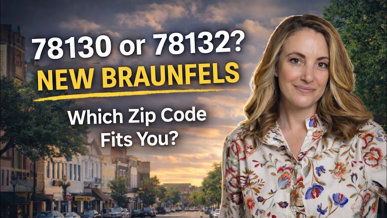 78130 vs 78132 | Which New Braunfels Zip Code is Right for You?