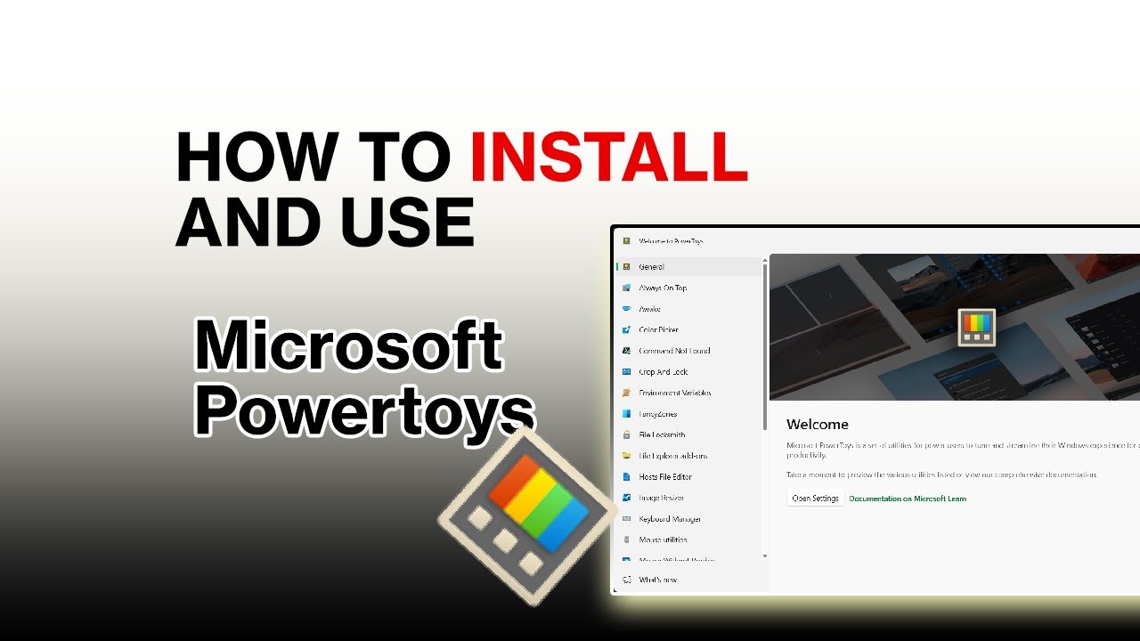How to Install and Use Microsoft PowerToys in 2024