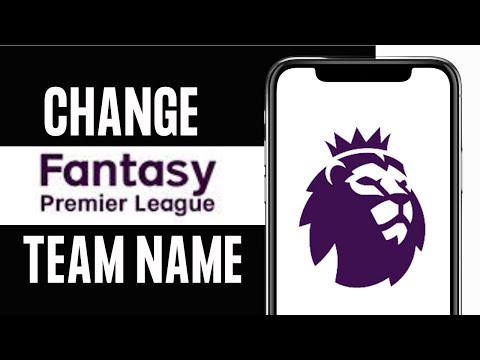 How To Change FPL Team Name (Full Guide)