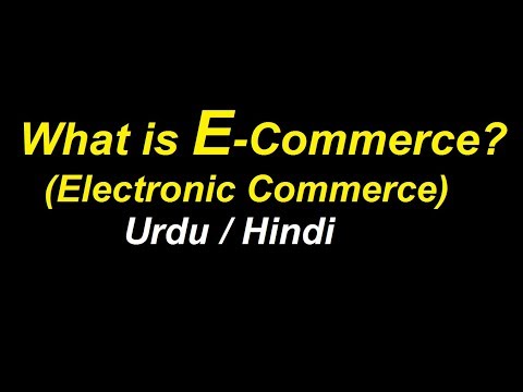 What is E-commerce with example ? Urdu / Hindi