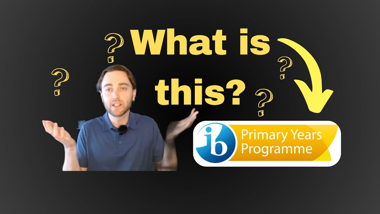 Is an IB PYP school good for my Kid? (What is the PYP?)
