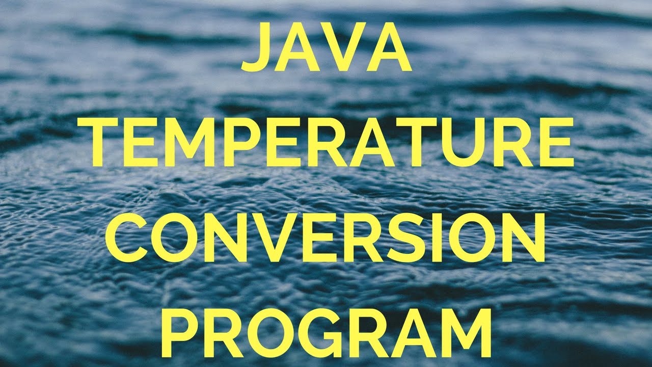 Java Temperature Conversion Program (manohar academy)
