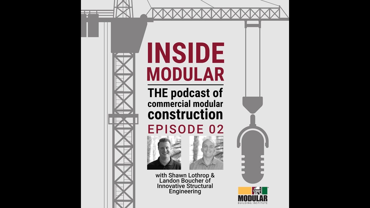 Structural Engineering for Modular Buildings w/ Innovative Structural Engineering