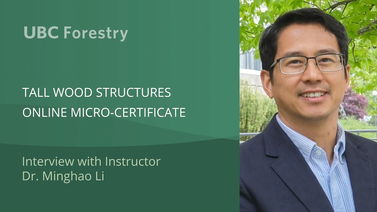 Tall Wood Structures - UBC Forestry Online Micro-Certificate