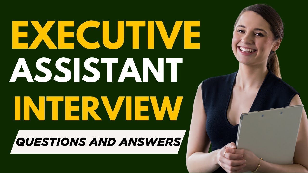 Top 20 Executive Assistant Interview Question and Answers for 2026