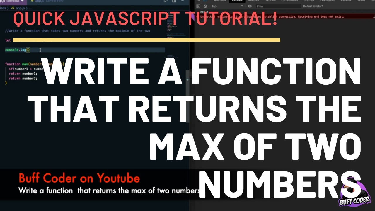 Max of Two Numbers function | Basic Javascript Tutorial