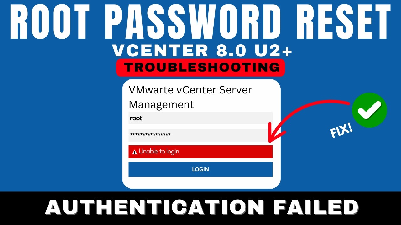 Reset Root Password on vCenter Server Appliance 8.0 U2 and Later | VMware VCSA 8