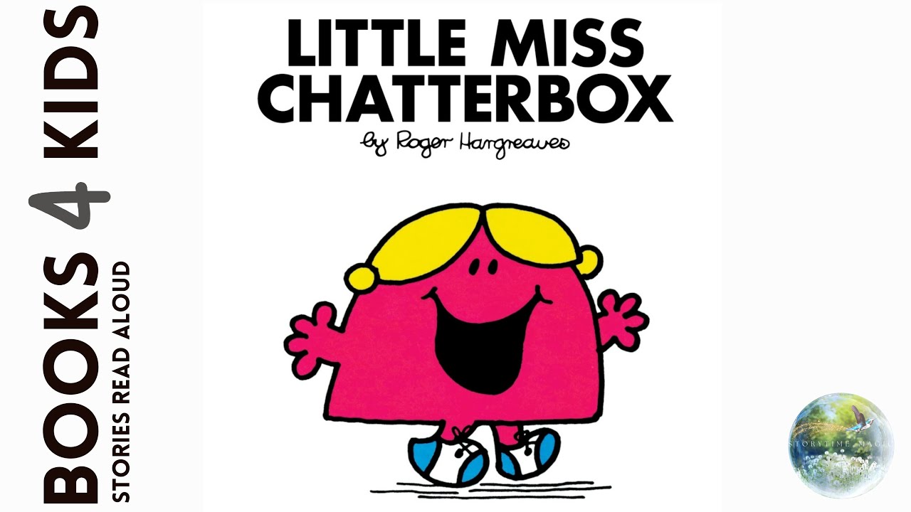 Kids Books Read Aloud: Little Miss Chatterbox by Roger Hargreaves