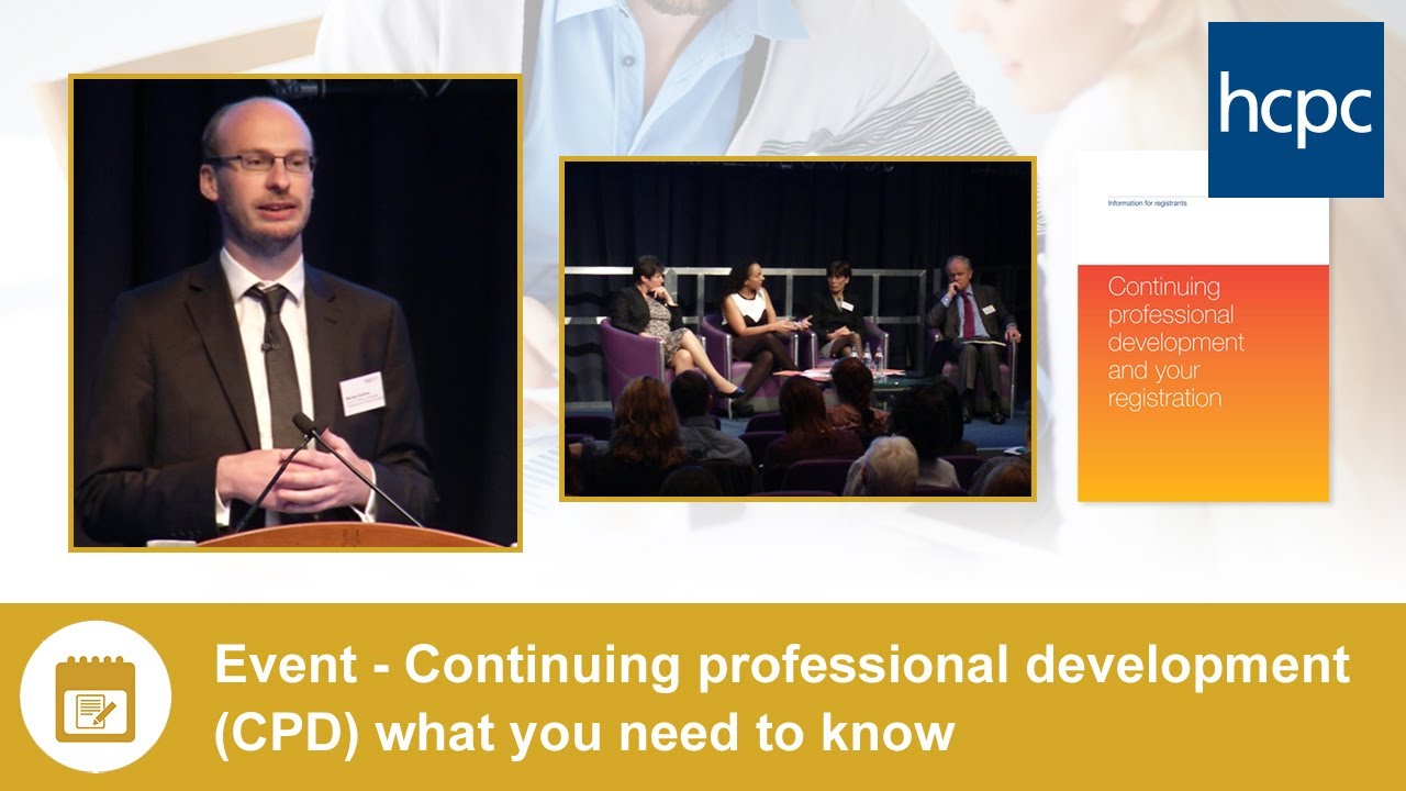 HCPC event - Continuing professional development (CPD) what you need to know