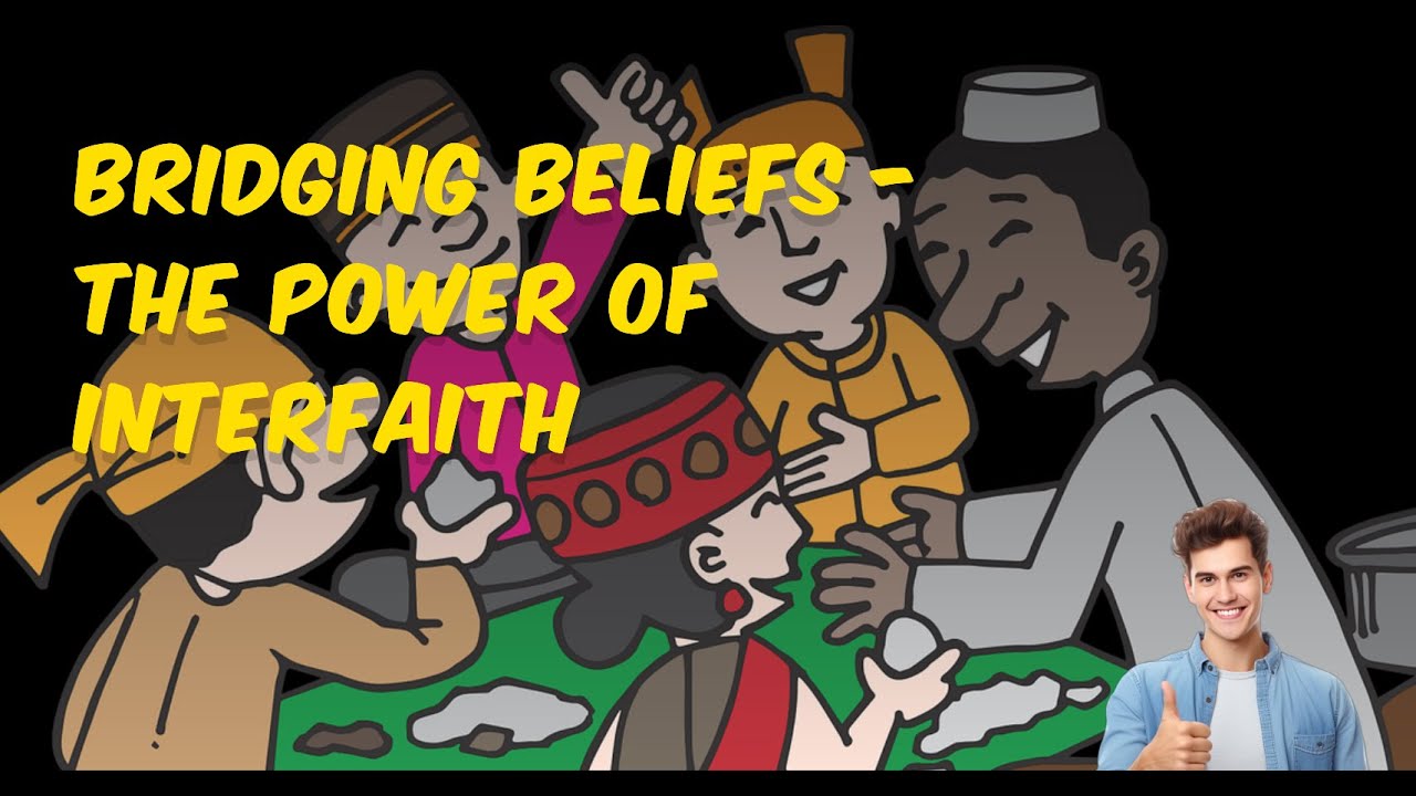 Bridging Beliefs - The Power of Interfaith #interfaithharmony #religion #world