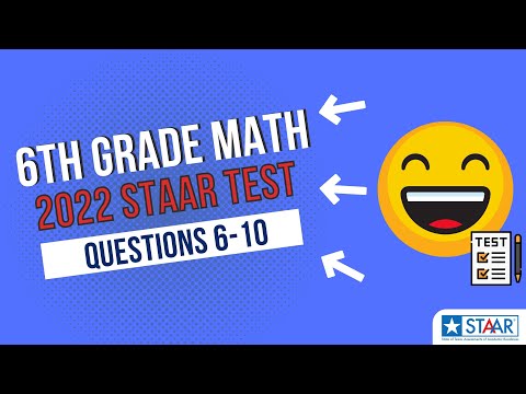 2022 STAAR 6th Grade Math Test | Questions 6-10