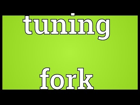 Tuning fork Meaning
