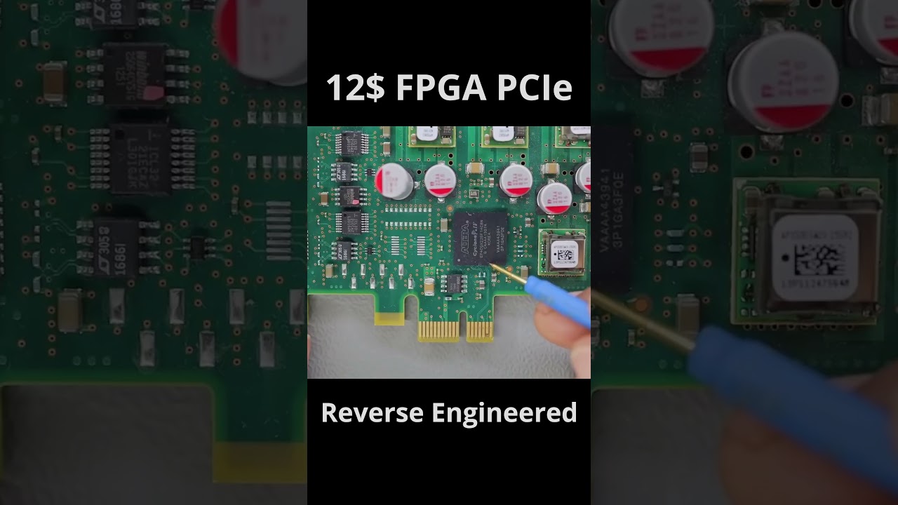 How to Reverse Engineer a 12 EUR Intel PCIe FPGA Card  IBM 98Y2610  #electronics #gpu