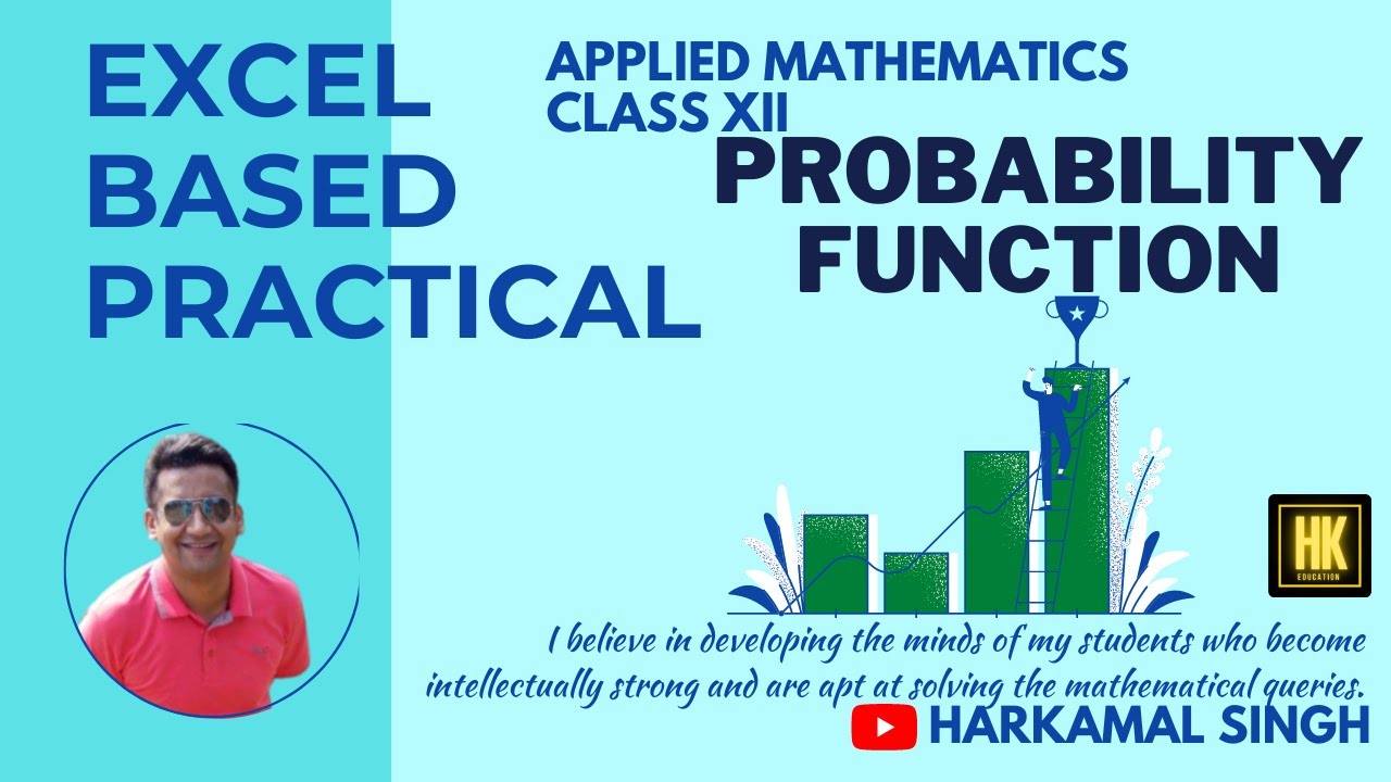 EXCEL BASED PRACTICAL | APPLIED MATHEMATICS | CLASS XII | PROBABILITY