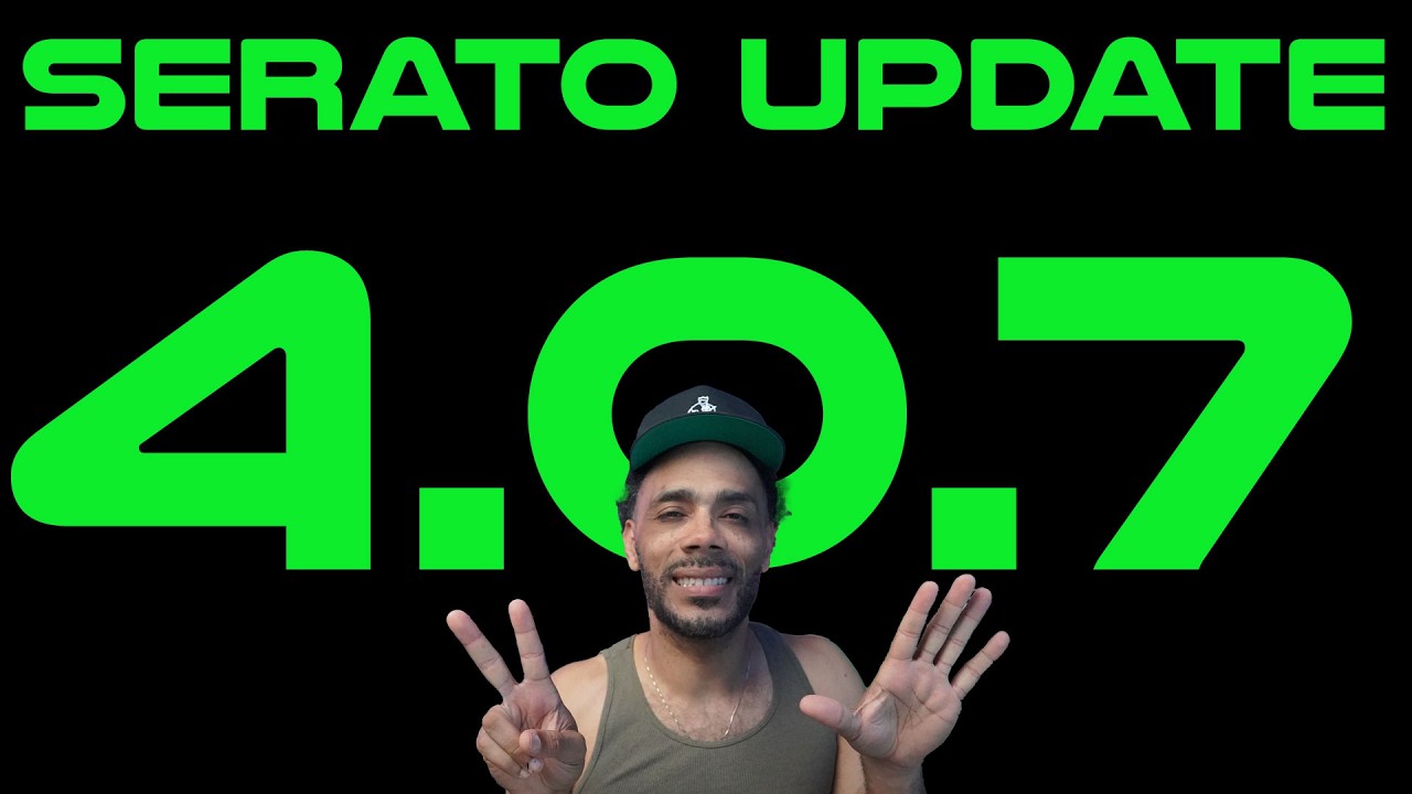 SERATO UPDATE 4.0.7