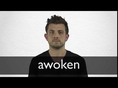 AWOKEN definition and meaning | Collins English Dictionary