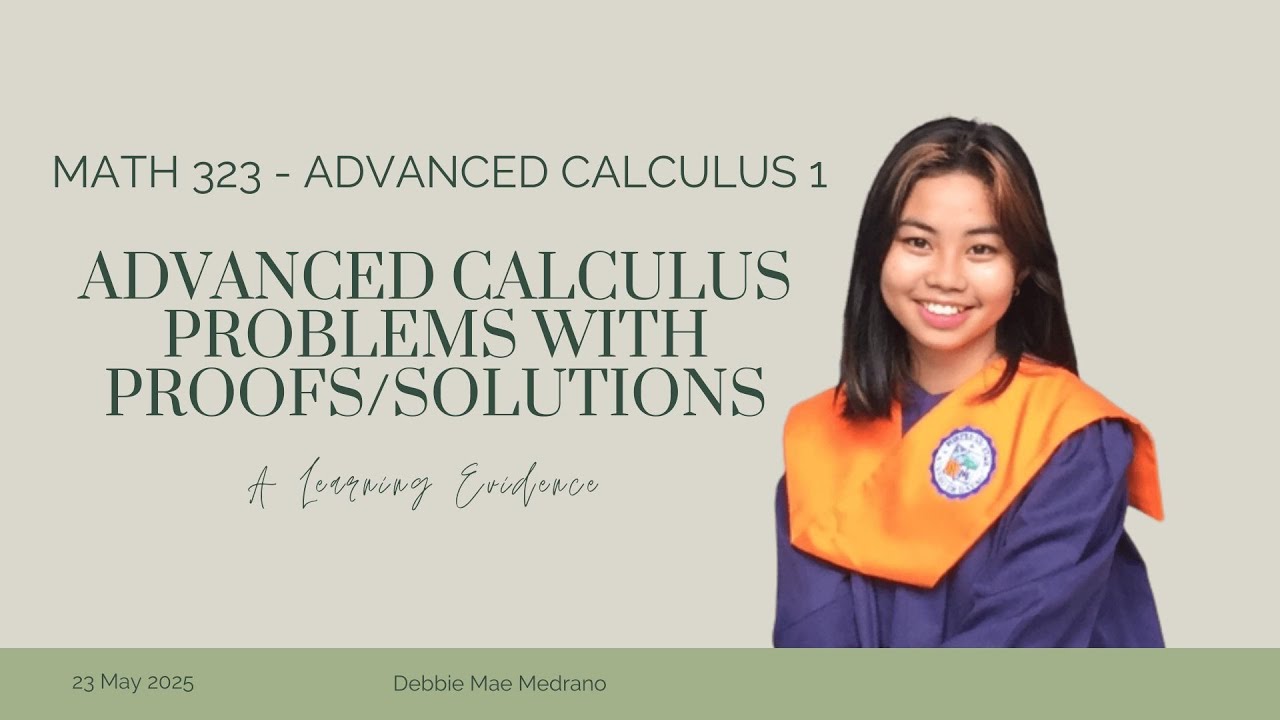 ADVANCED CALCULUS PROBLEMS WITHPROOFS/SOLUTIONS -  Medrano
