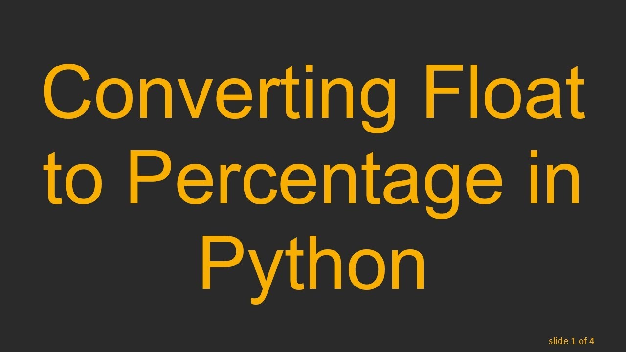 Converting Float to Percentage in Python