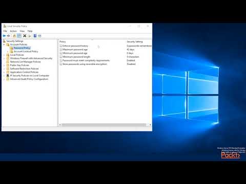 Learn Getting Familiar with Windows Server 2016 Administration Configuring Password Policy ...