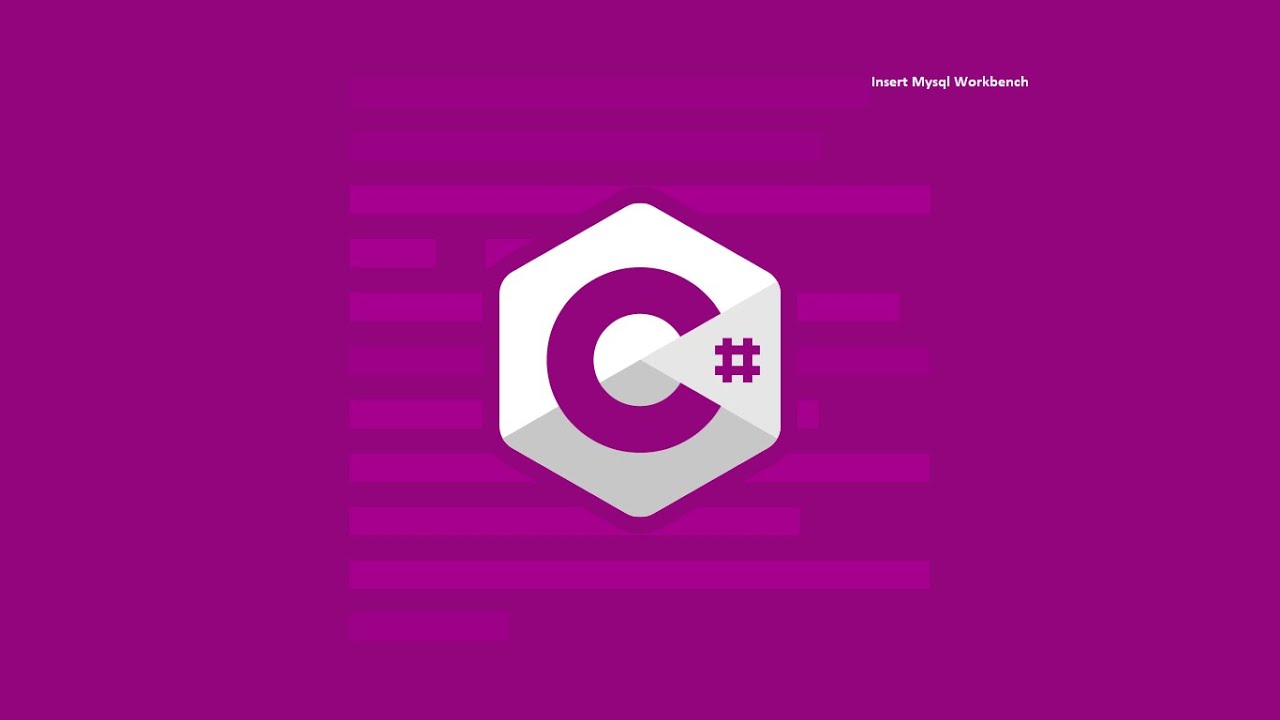 C#   Windows Forms Insert Mysql Workbench