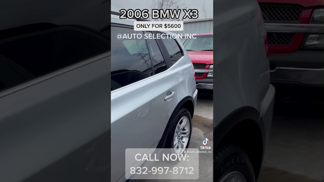2006 BMW X3 FOR SALE || Auto Selection INC