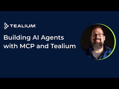 Building AI Agents with MCP and Tealium