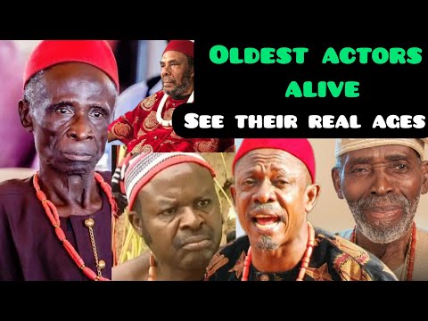 Oldest Nollywood Actors That Are Alive, See Their Real Ages