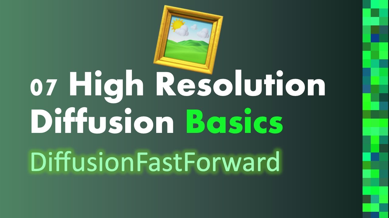 07 - High-Resolution Diffusion Basics - DiffusionFastForward