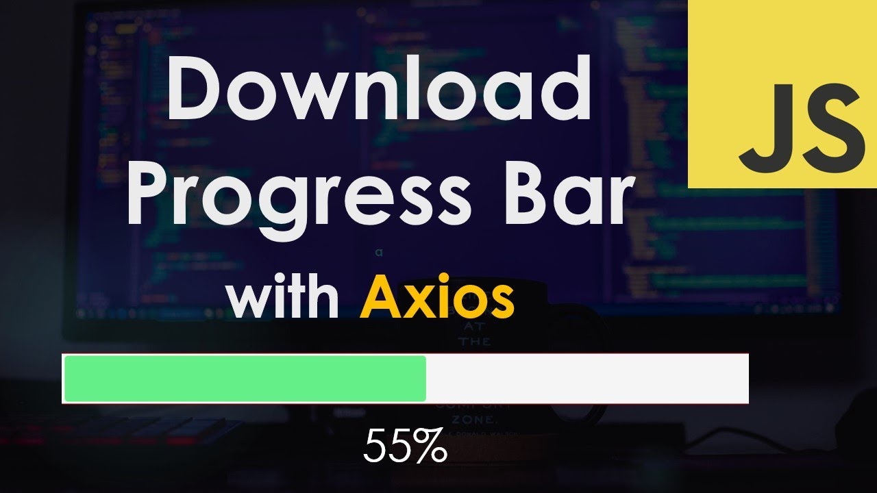 Download Progress Bar with Axios – JavaScript Tutorial