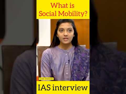 what is social mobility? || IAS interview || UPSC interview || #drishtiias #shortsfeed