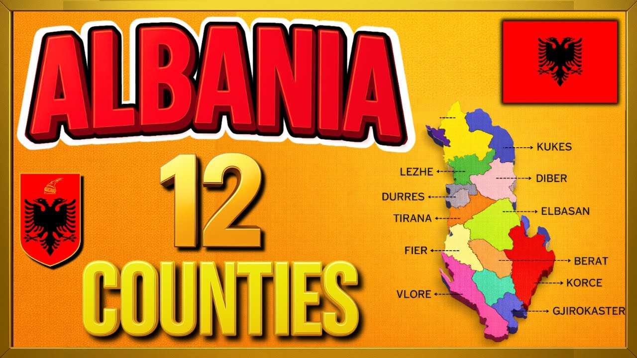 Albania Map Explained 🇦🇱 | 12 Counties of Albania