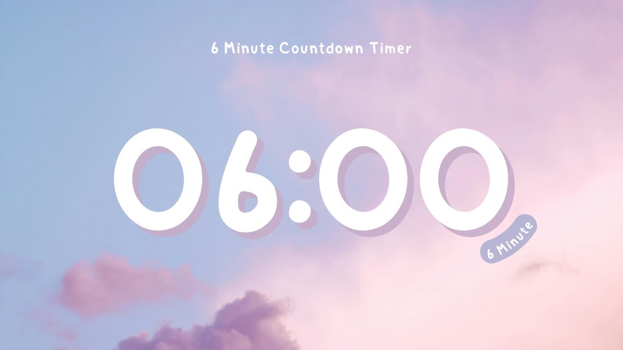 6 Minute Countdown Timer with Sky and Clouds
