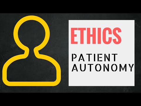 Ethics Patient Autonomy