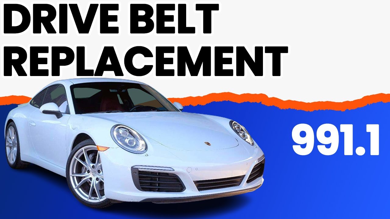 Porsche 991.1 Carrera Drive Belt Replacement (2012 - 2016)