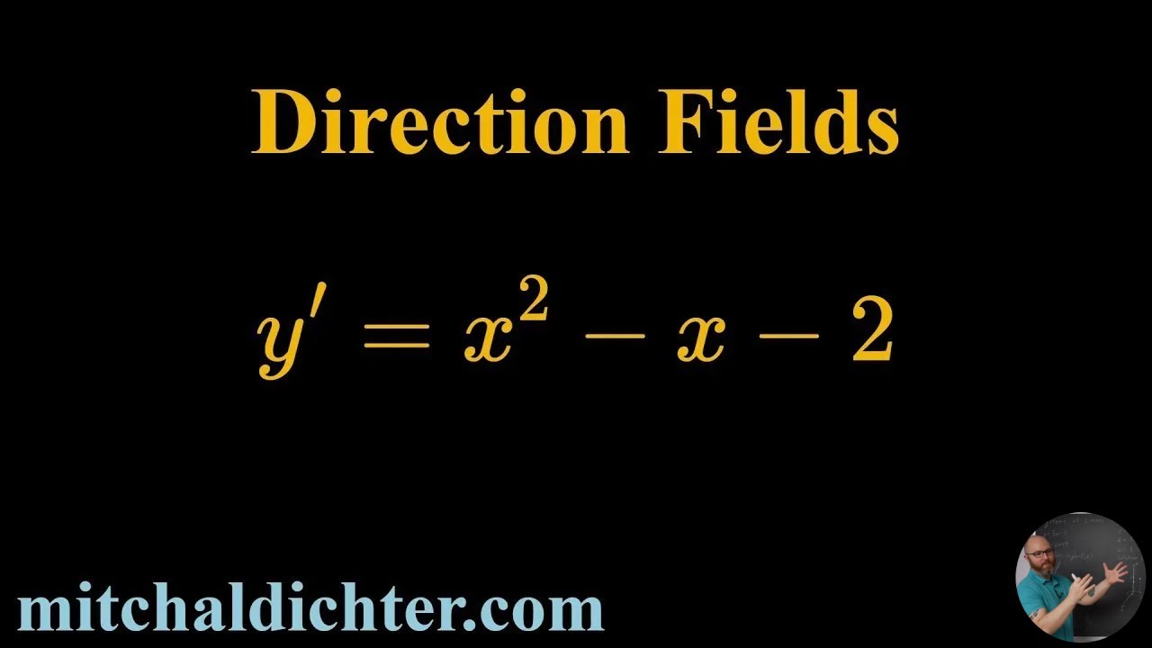 Directions Fields Example 1