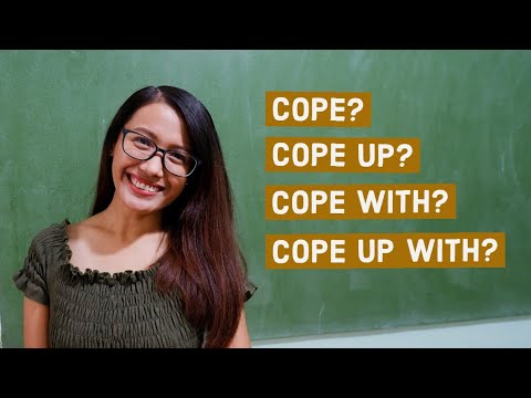 COPE, COPE UP, COPE WITH, COPE UP WITH: How to use them properly? Grammar Checkpoint! 👩‍🏫