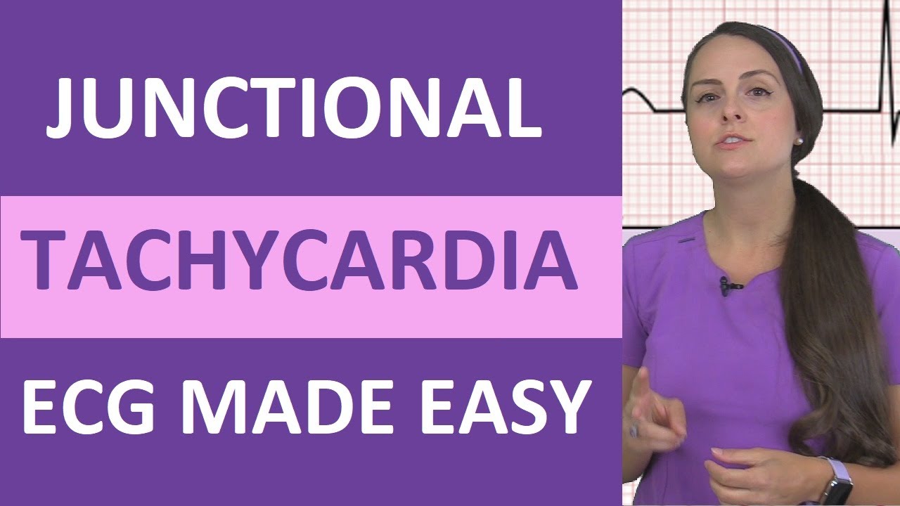 Junctional Tachycardia ECG Interpretation Made Easy for NCLEX, Nursing School