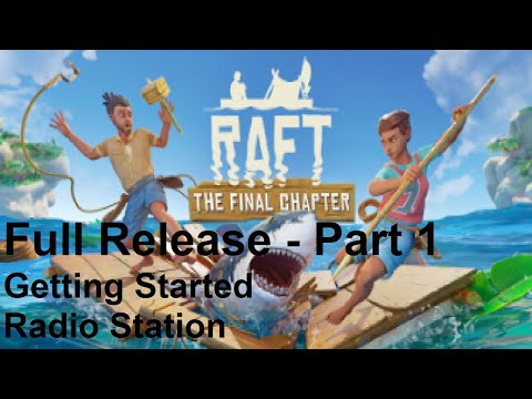 Steam Community :: Video :: Raft - Full Release Part 1 - No Commentary ...