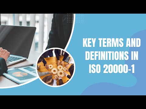 Key Terms and Definitions in ISO 20000 -1