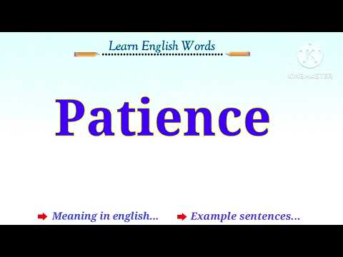 patience meaning in english | what is the meaning of patience