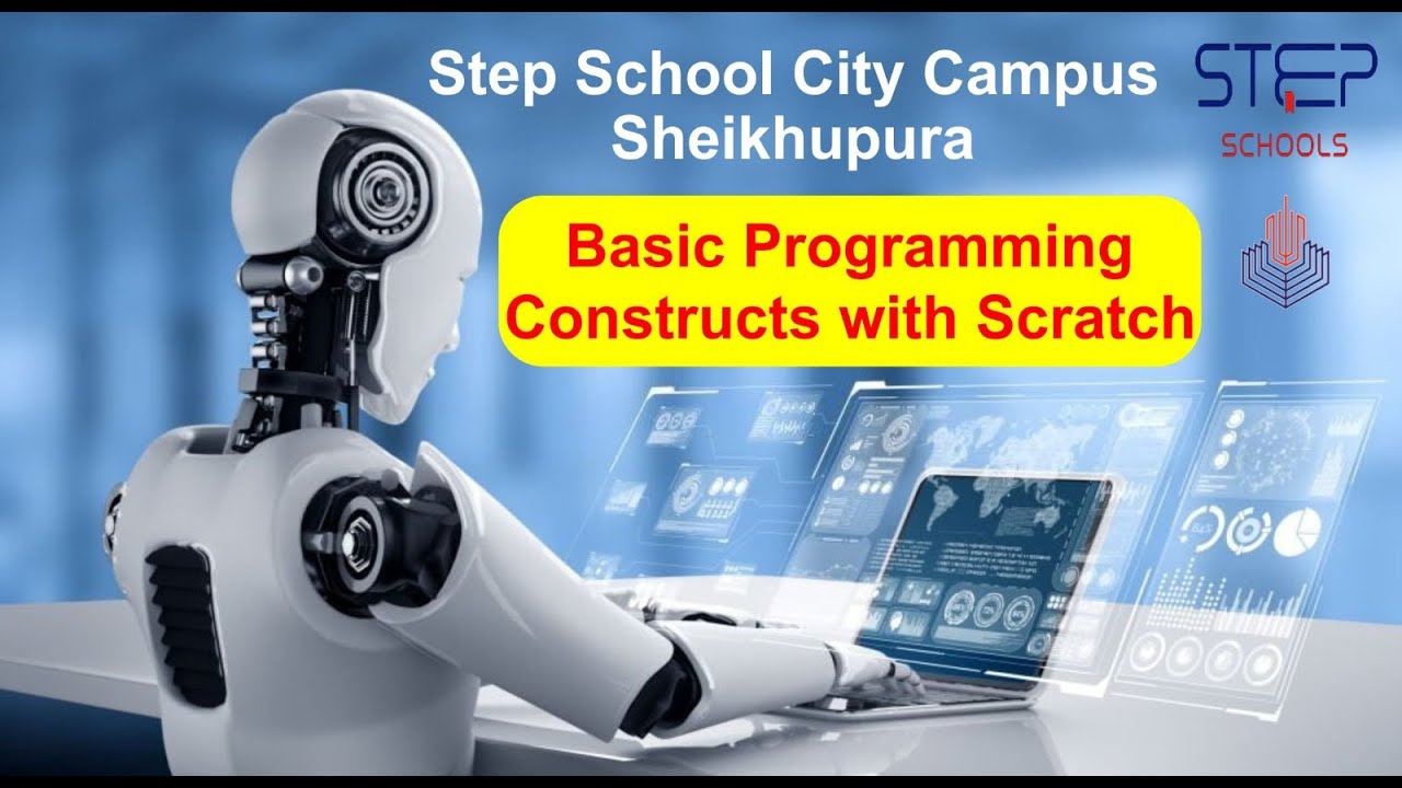 Basic Programming Constructs With Scratch.