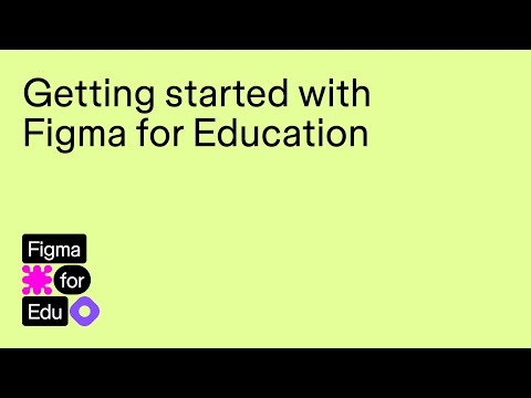 Getting started with the Figma for Education plan