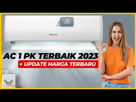 8 REKOMENDASI AC 1 PK HEMAT LISTRIK TERBAIK 2023