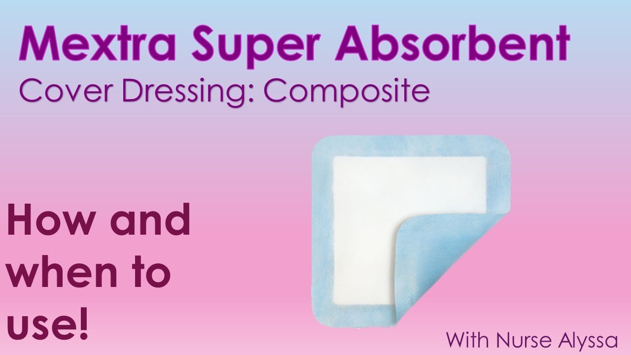 Mextra Superabsorbent : Cover Dressing