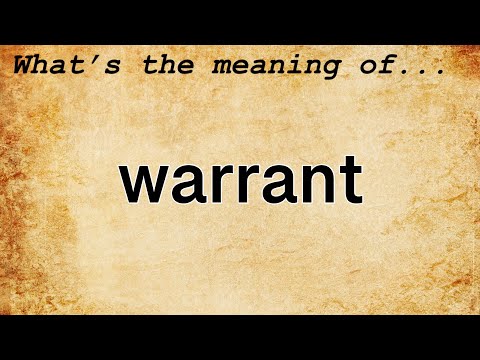 Warrant Meaning : Definition of Warrant