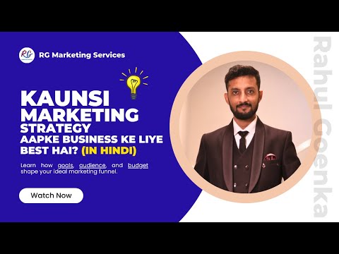 Kaunsi Marketing Strategy Aapke Business Ke Liye Best Hai? | Business Growth Tips 2025 | In Hindi