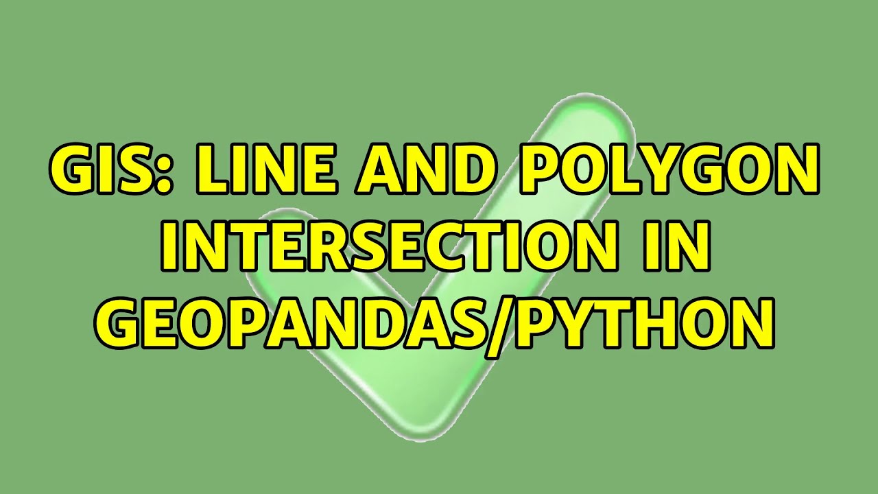 GIS: Line and polygon intersection in GeoPandas/Python